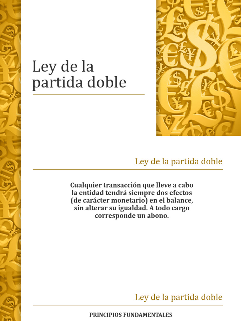 Ley de La Partida Doble | Descargar gratis PDF | Bancos | Contabilidad