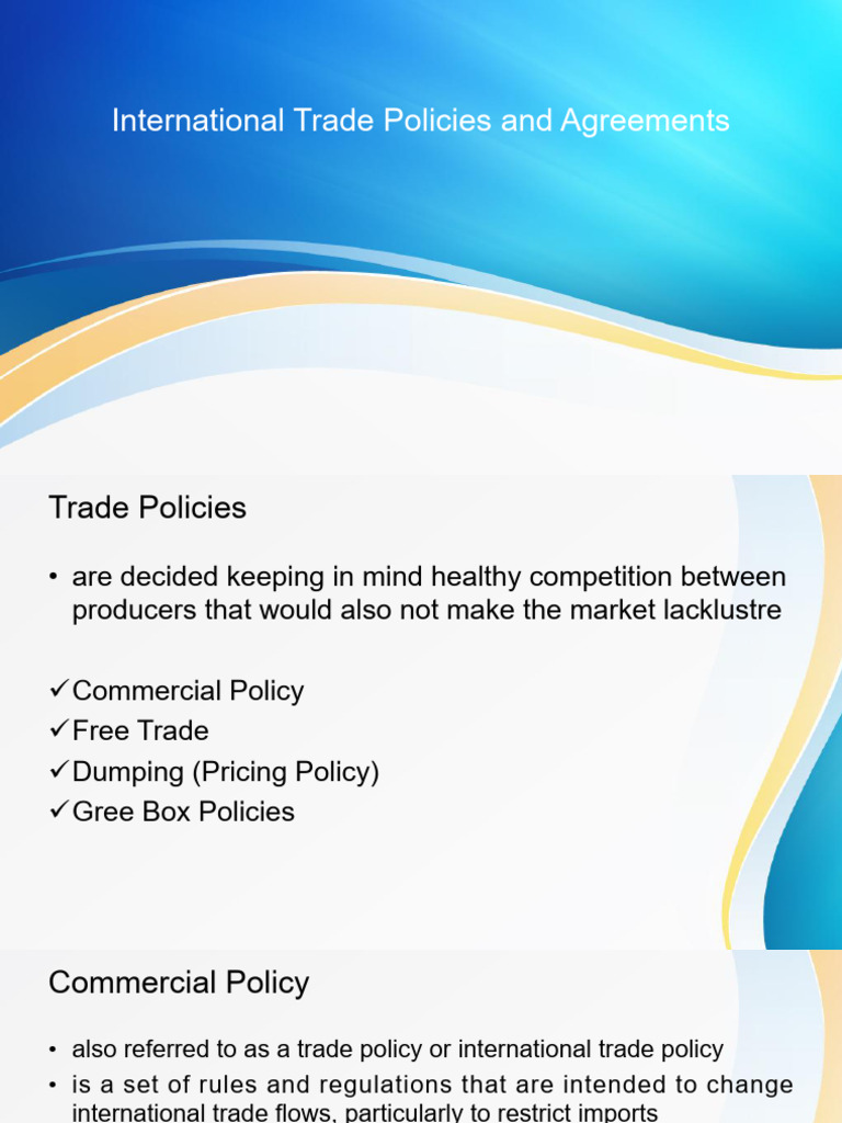 International Trade Policies Overview | PDF | Trade Agreements | World ...