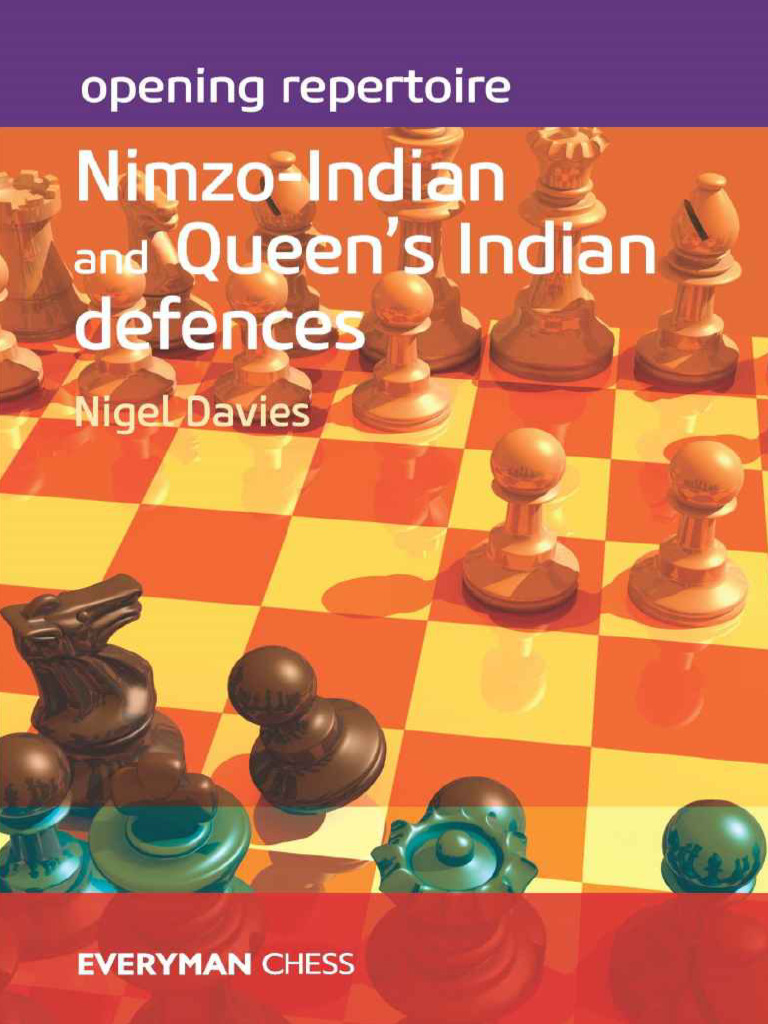Davies N The Nimzo Indian and Queen's Indian Defences 2021 | Download ...