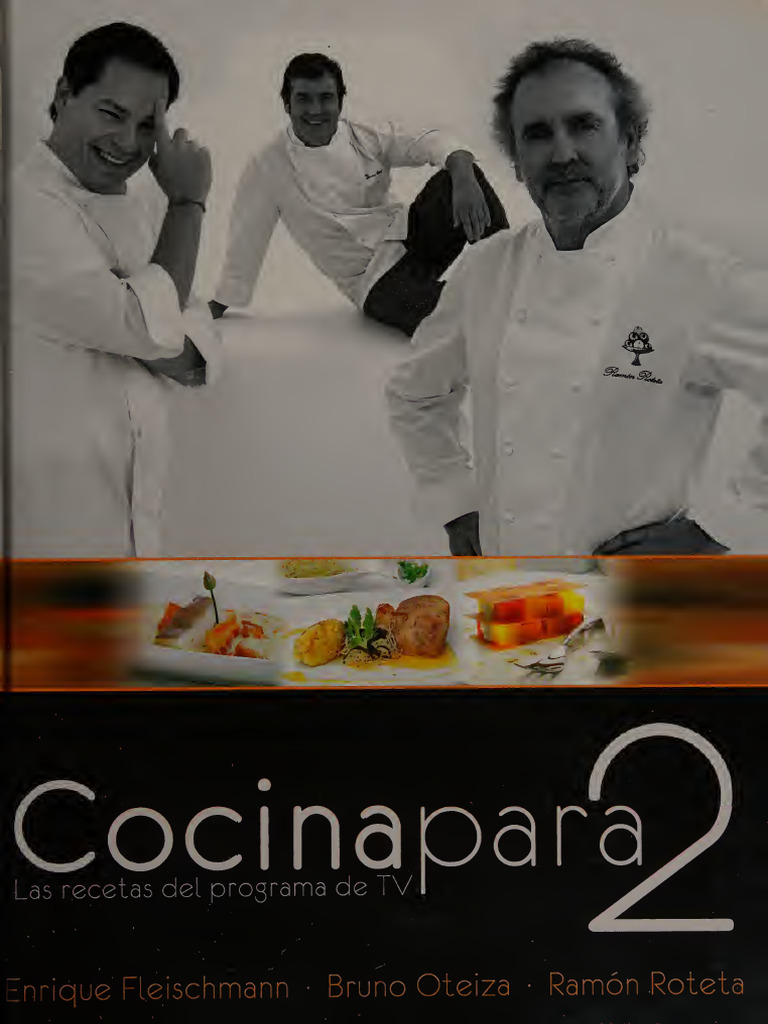Cocina para 2 Las Recetas Del Programa de Televisión Fleischmann, Enrique Oteiza, Bruno, Aut ...