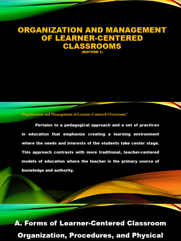Organization and Management of Learner Centered Classrooms Midterm | PDF | Classroom | Learning