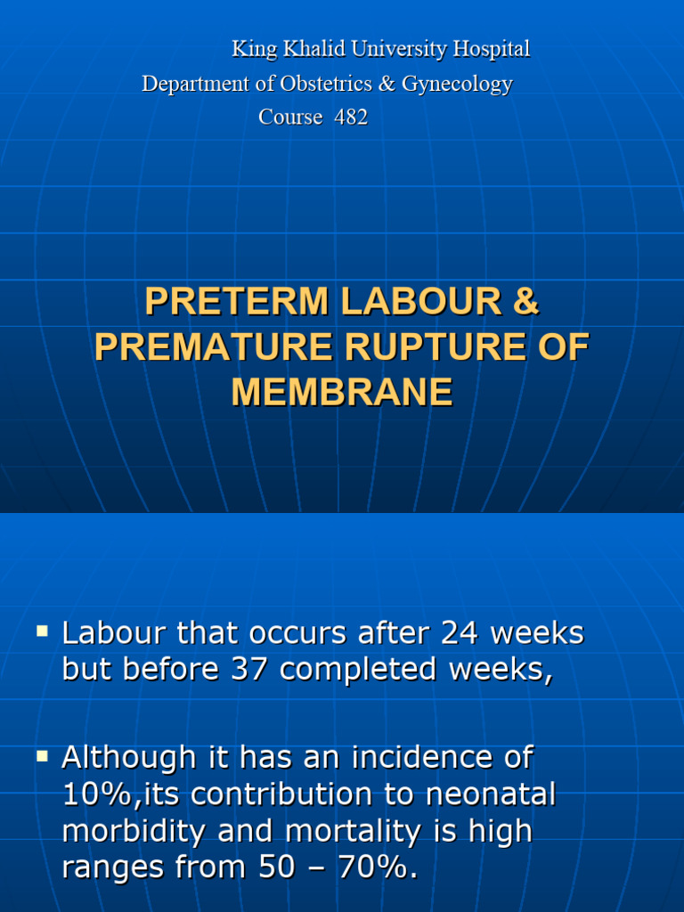 10 - Preterm Labour+PROM | PDF | Preterm Birth | Childbirth