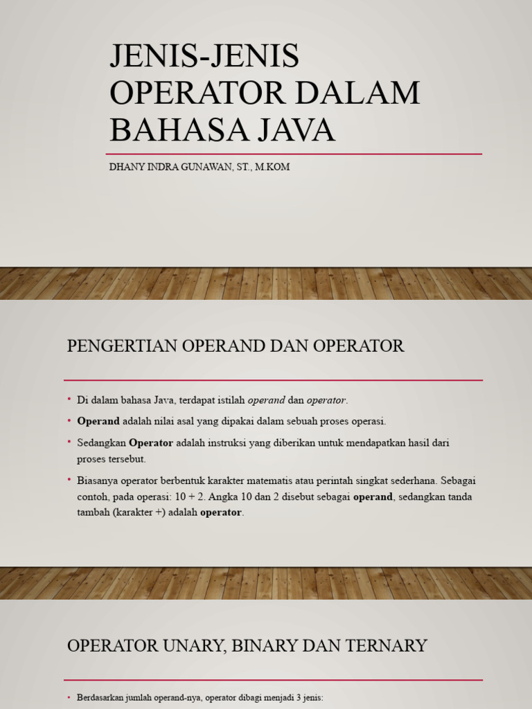 PBO 1 Pertemuan 3 Jenis-Jenis Operator Dalam Bahasa Java | PDF PBO 1 Pertemuan 3 Jenis-Jenis Operator Dalam Bahasa Java | PDF