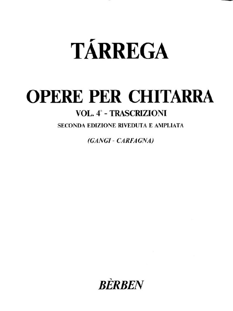 Francisco Tarrega - Integral - Vol.4 - Transcriptions | PDF