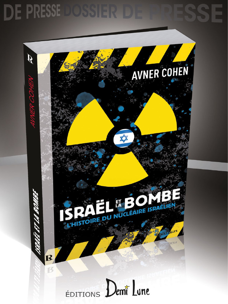 Israël et la Bombe : Histoire Nucléaire | PDF | Arme nucléaire | Israël