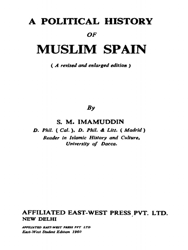 A Political History of Muslim Spain by S M Imamuddin | PDF