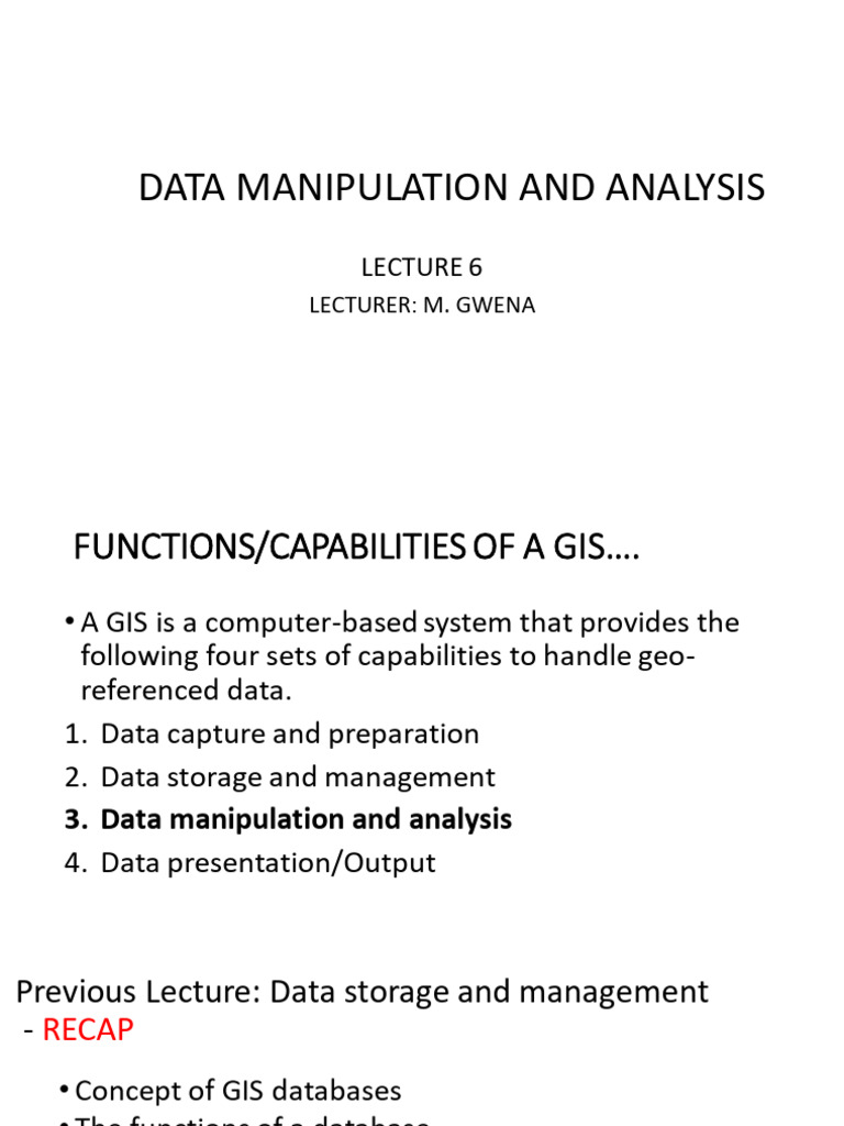 GISA Data Manipulation Analysis Lecture6 Edited03112023 | PDF | Geographic Information System ...