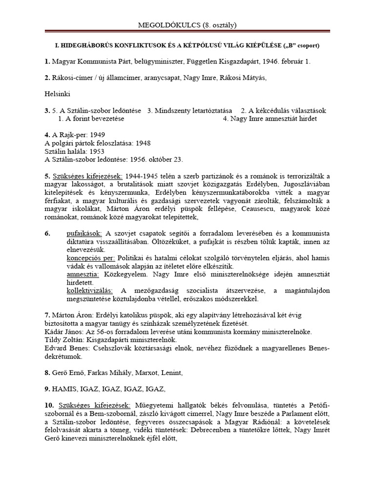 TÖRTÉNELEM - 8 - Megoldókulcs - II. MAGYARORSZÁG A HÁBORÚTÓL A FORRADALOMIG - B. Csoport | PDF