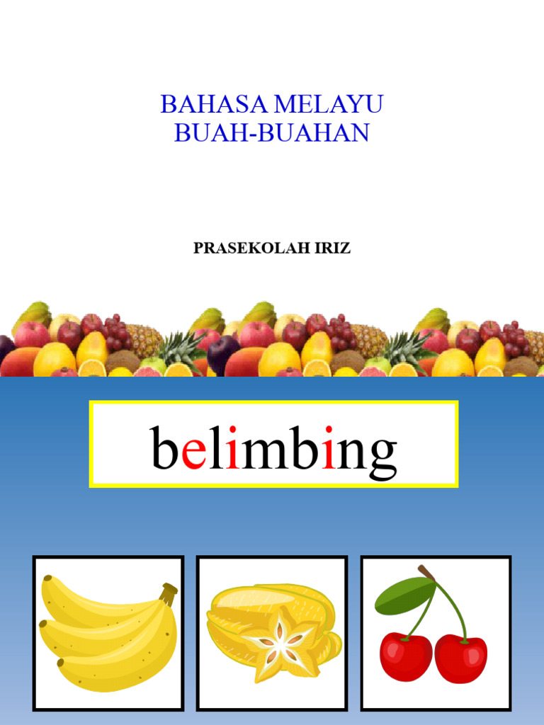 Bahasa Melayu - Buah-Buahan 2 | PDF