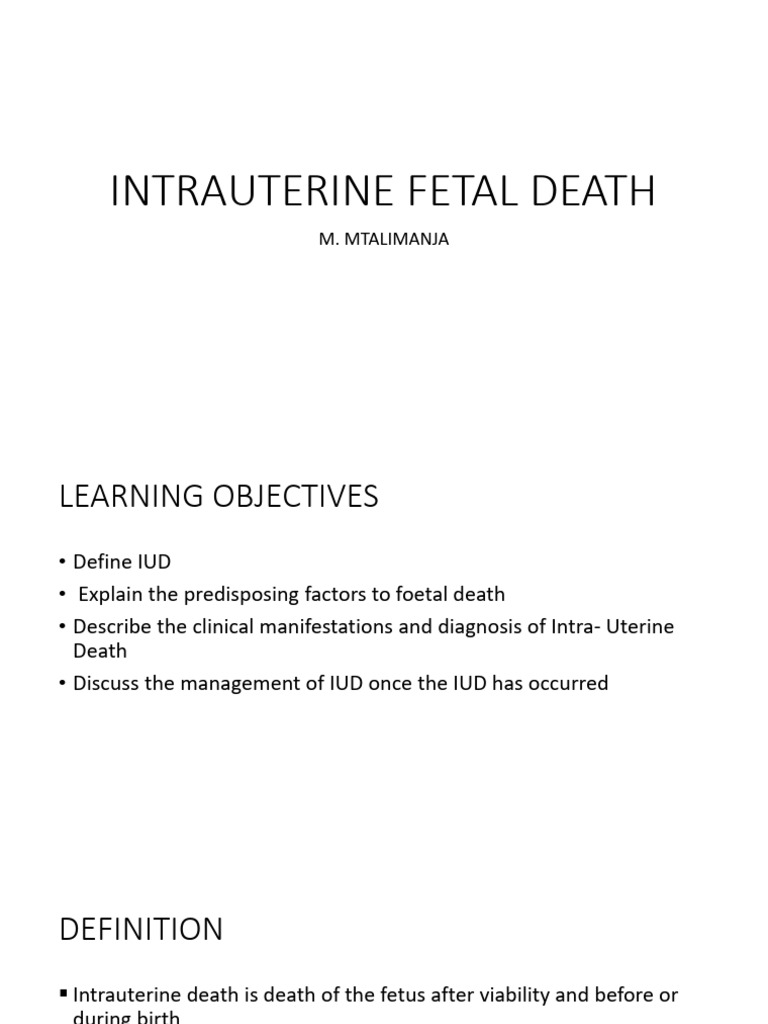 Intrauterine Fetal Death Overview | PDF | Fetus | Childbirth