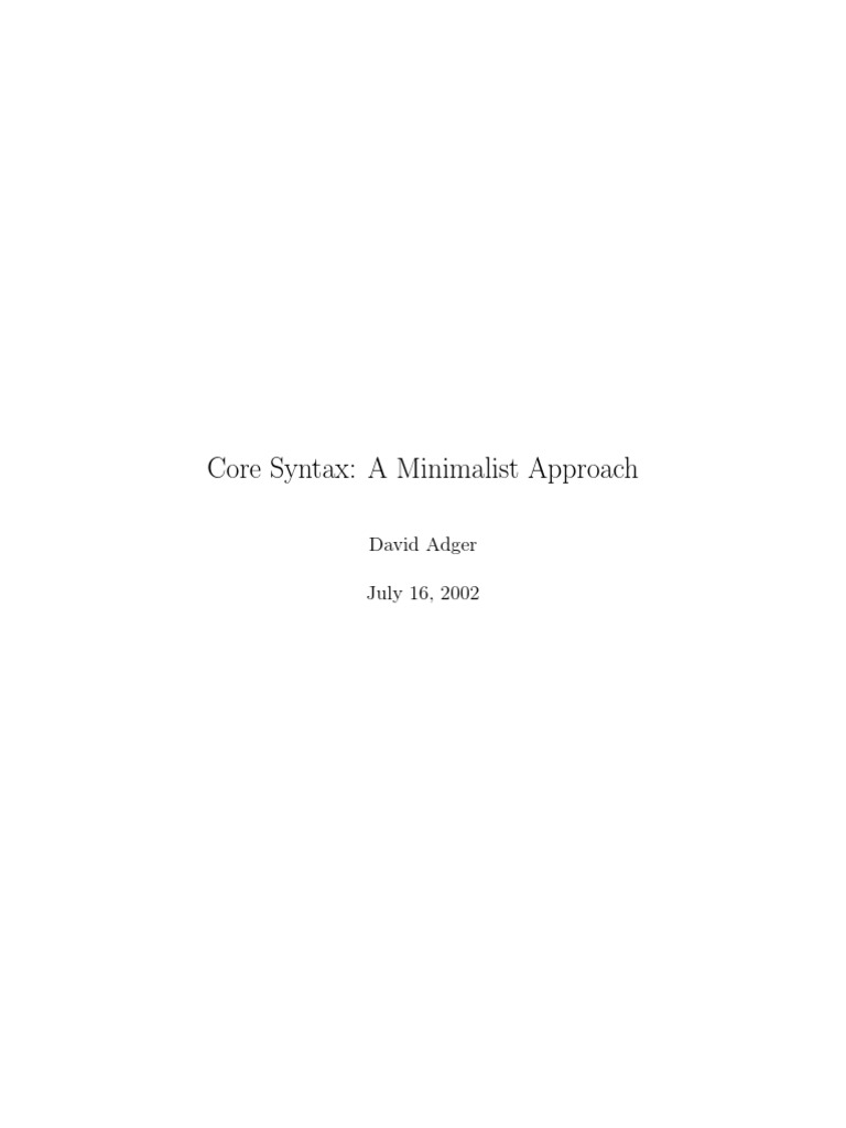 Core Syntax A Minimalist Approach | PDF | Logic | Communication