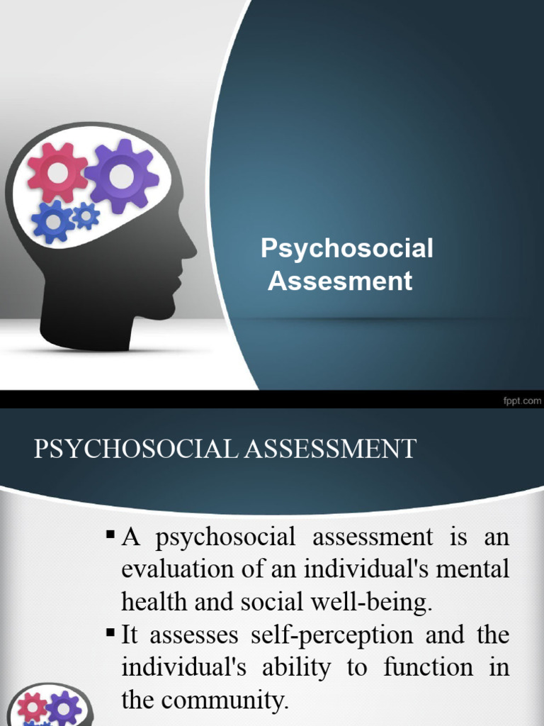 Psychosocial Assessment in Nursing | PDF | Psychosocial | Nursing