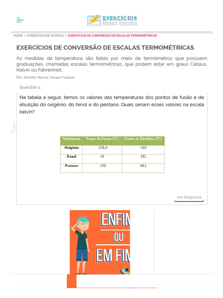 Exercícios de Conversão de Escalas Termométricas - Brasil Escola ...