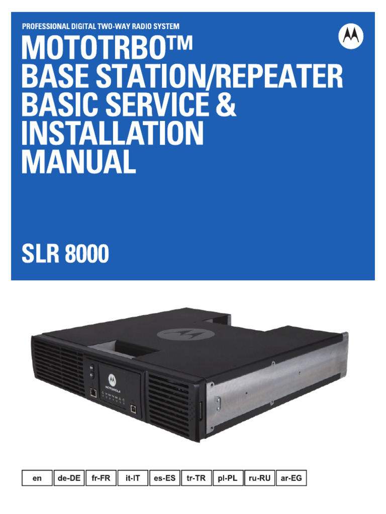 Motorola Mototrbo Slr8000 Service Installation Manual Mn002299a01 Aa ...