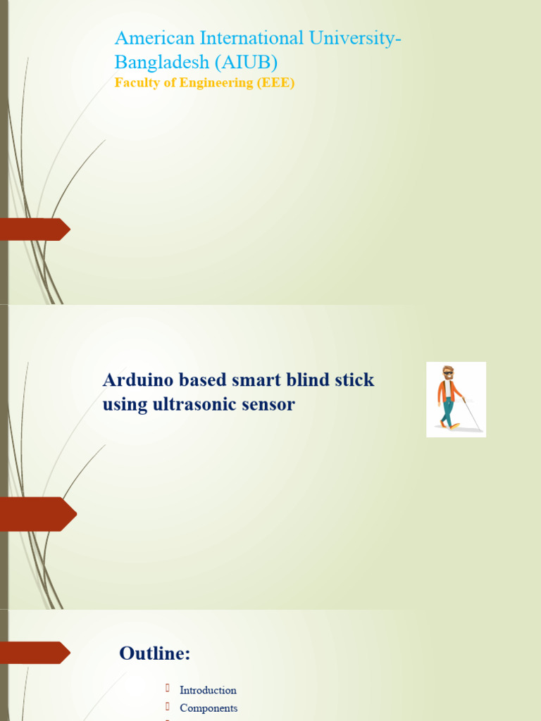 Arduino Based Smart Blind Stick Using Ultrasonic Sensor Presentation ...