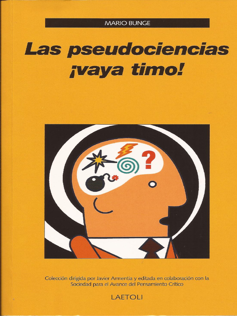 Mario Bunge - Las Pseudociencias¡Vaya Timo! | PDF