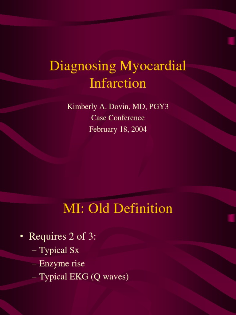 Myocardial Infarction Diagnosis Overview | PDF | Myocardial Infarction ...
