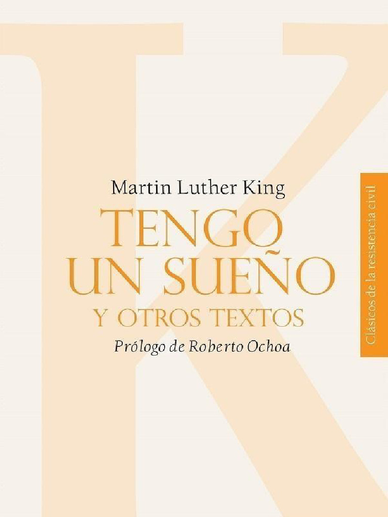 Tengo Un Sueno y Otros Textos Martin Luther King | PDF | Martin Luther ...