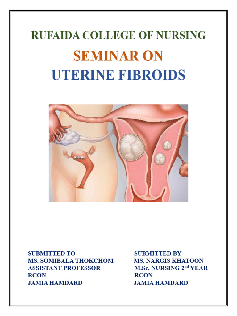 Fibroid Uterus | PDF | Uterus | Medicine