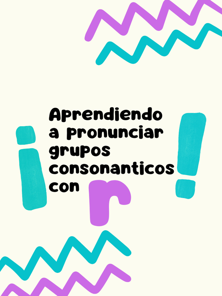 Pronunciación de Grupos Consonánticos con "R" | PDF | Fonética | Voz humana