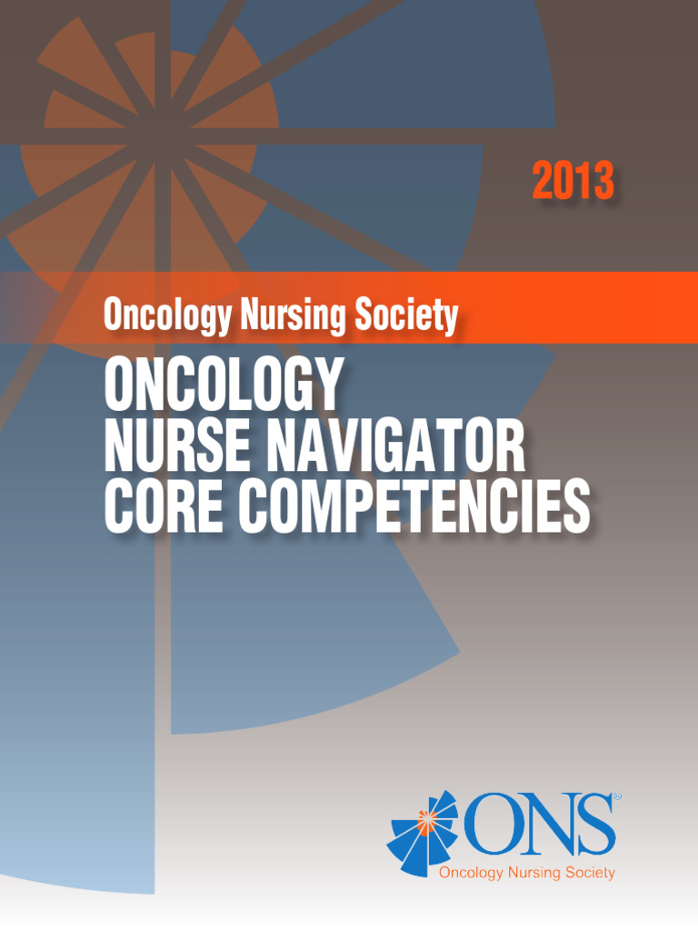 Oncology Nurse Navigatior Core Competencies | Download Free PDF | Health Care | Nursing