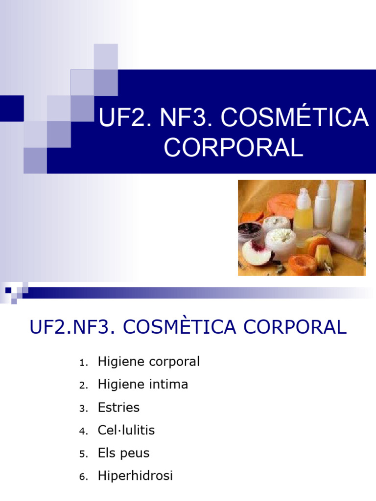UF2.NF3.Cosmetica Corporal - 1 Te 17-18 | PDF