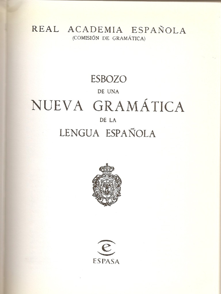 RAE Esbozo de Una Nueva Gramática | PDF