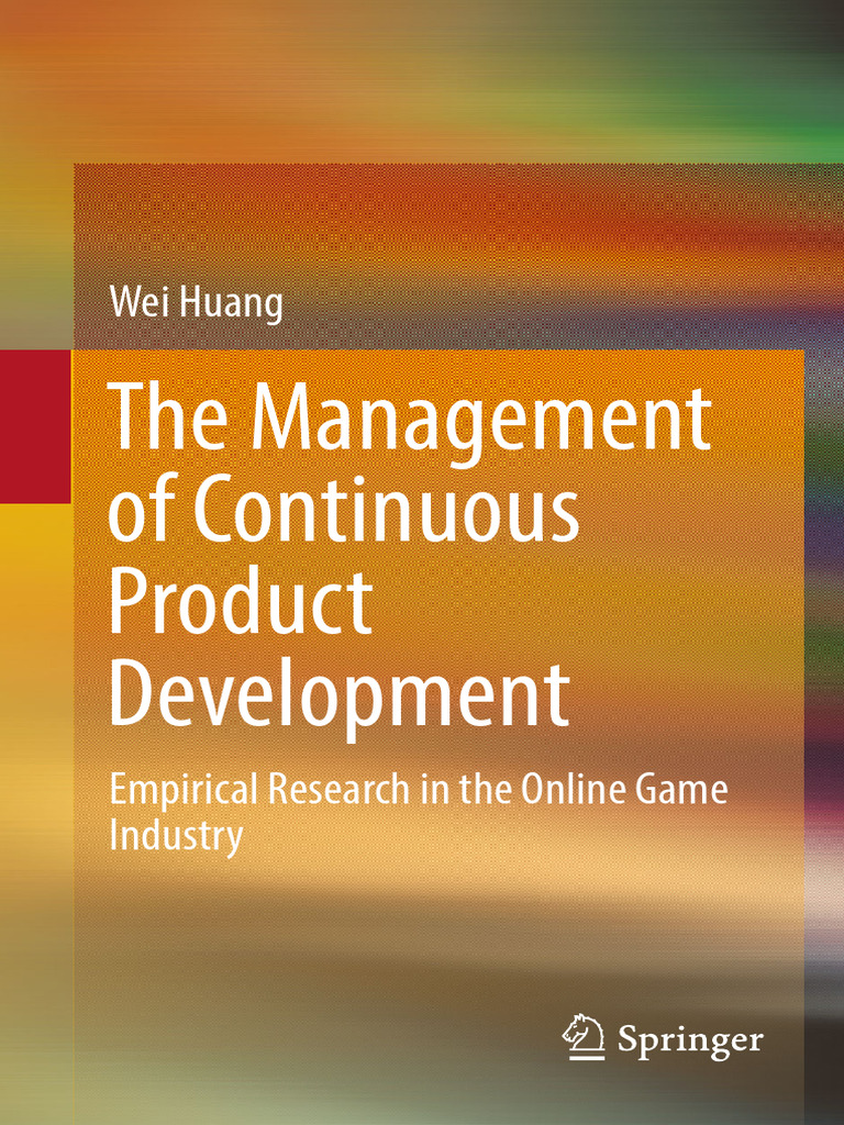 The Management of Continuous Product Development (Wei Huang) Bibis - Ir ...