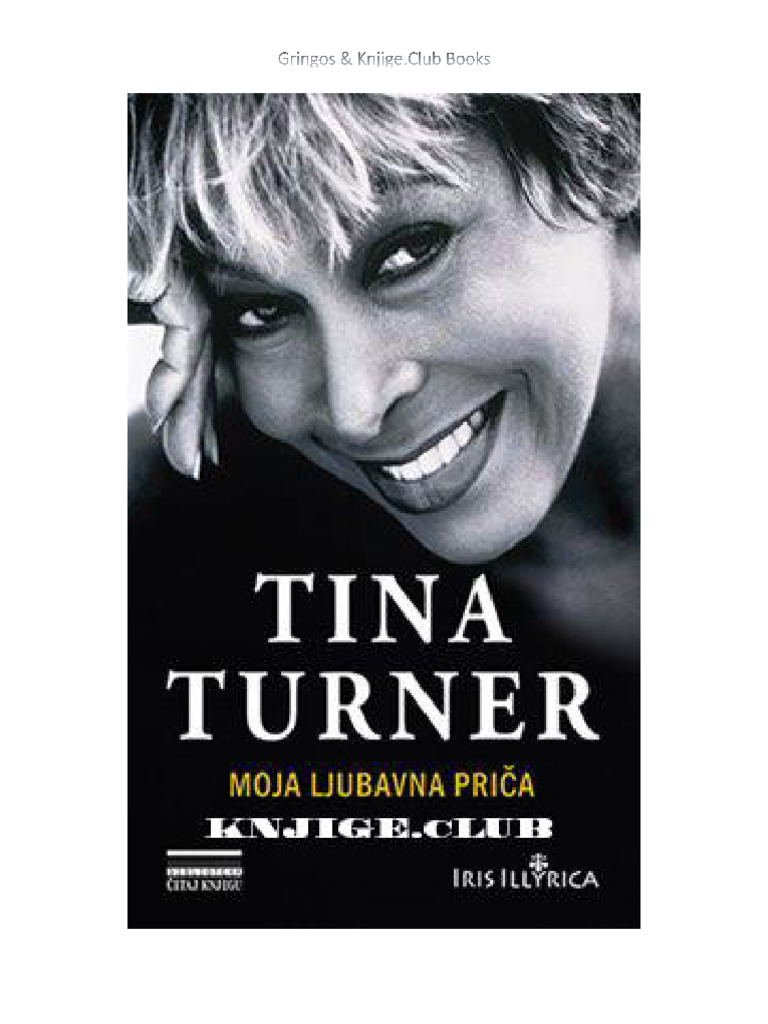 Tina Turner - Moja Ljubavna Priča | PDF