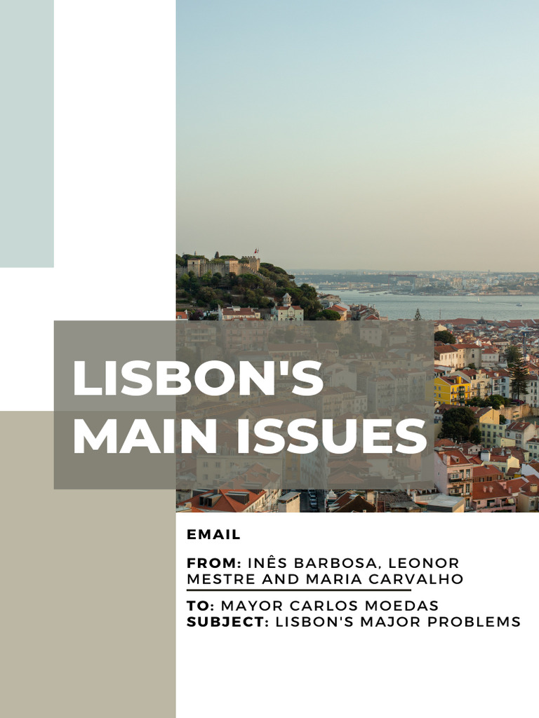 Lisbon'S Main Issues: From: Inês Barbosa, Leonor Email | PDF | Cost Of Living | Traffic Congestion