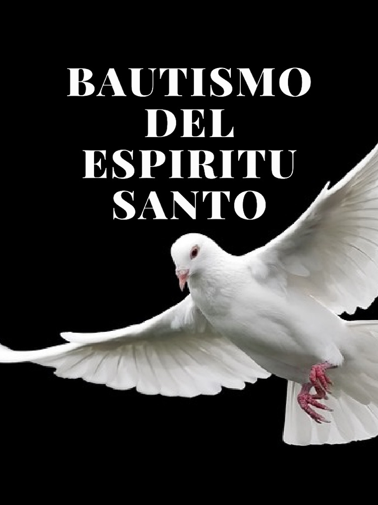 Bautismo Espiritu Santo | PDF | espíritu Santo | Oración