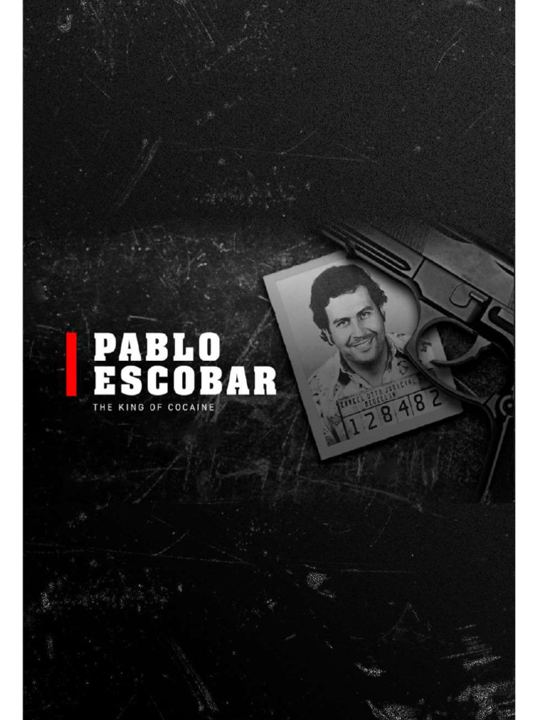Pablo Escobar: Leadership Analysis | PDF | Illegal Drug Trade | Dark Triad