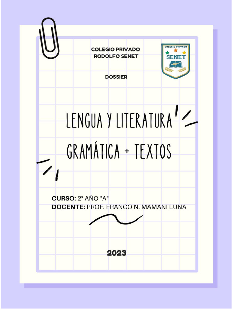 Segundo Año A - Dossier Lengua y Literatura | PDF | Predicado (Gramática) | Adjetivo