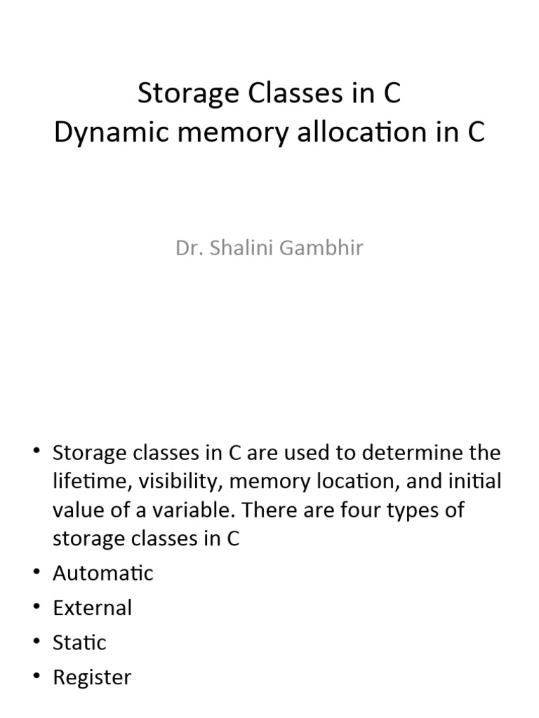 Storag Class&Dynamic Memory Allocation | PDF | Variable (Computer Science) | C (Programming ...