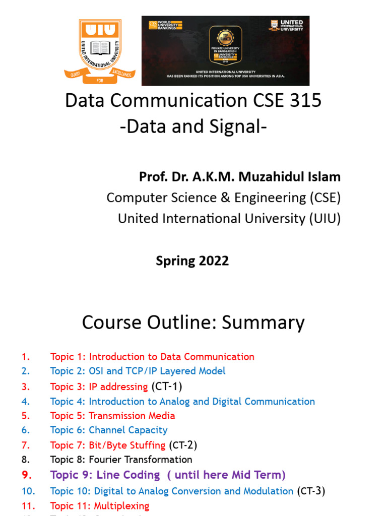 CSE 315 Lecture-No.3 (Spring 2022) - Transmission Media and Channel ... CSE 315 Lecture-No.3 (Spring 2022) - Transmission Media and Channel ...