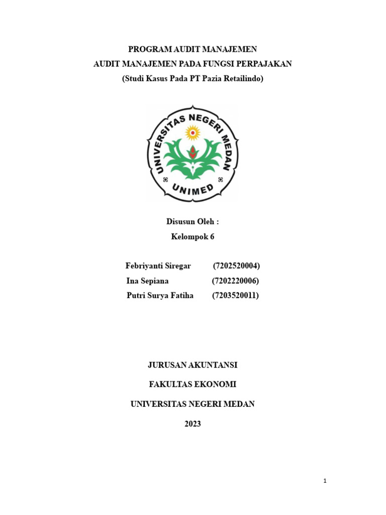 Laporan Audit Manajemen Perpajakan (Studi Kasus Pada PT Pazia ... Laporan Audit Manajemen Perpajakan (Studi Kasus Pada PT Pazia ...