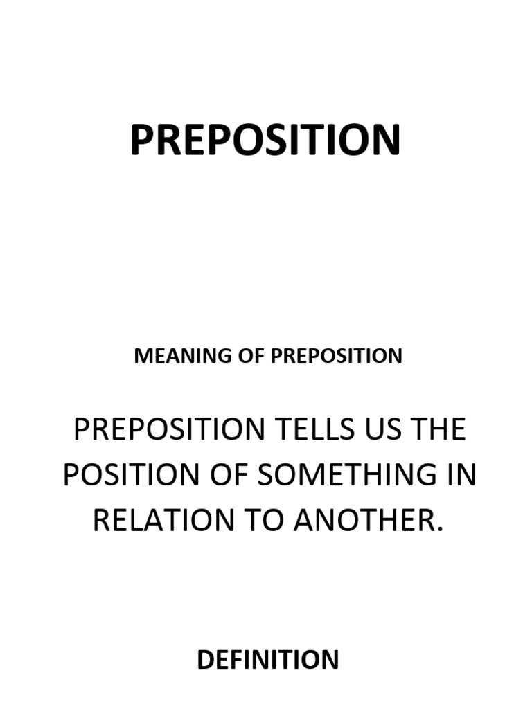 Group 6 - PREPOSTIONS | PDF | Preposition And Postposition | Linguistics
