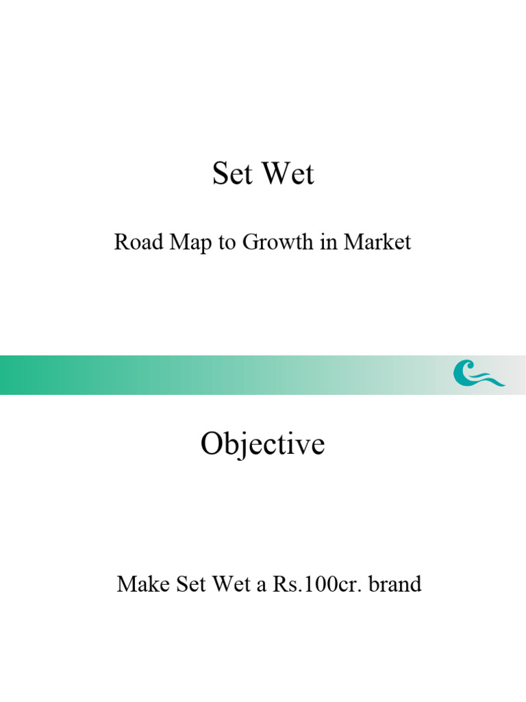 Market Analysis For SET WET 2009 | PDF | Brand | Business Process
