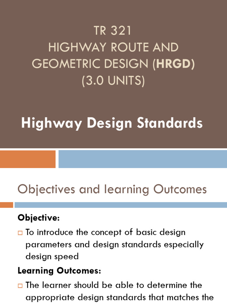 Week 2 Highway Design Standards 2014 FINAL | PDF | Road | Lane