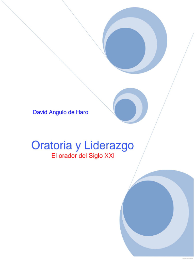 Oratoria y Liderazgo Autor David Angulo de Haro | PDF