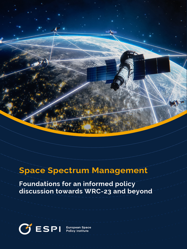 ESPI Space Spectrum Policy Report - v5 | PDF | Radio Spectrum | Communications Satellite