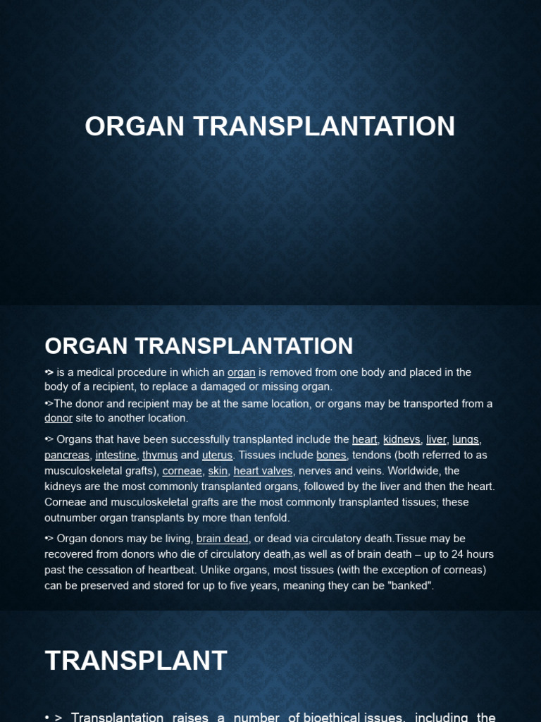 Organ Transplantation Powerpoint | PDF | Organ Transplantation | Organ ...