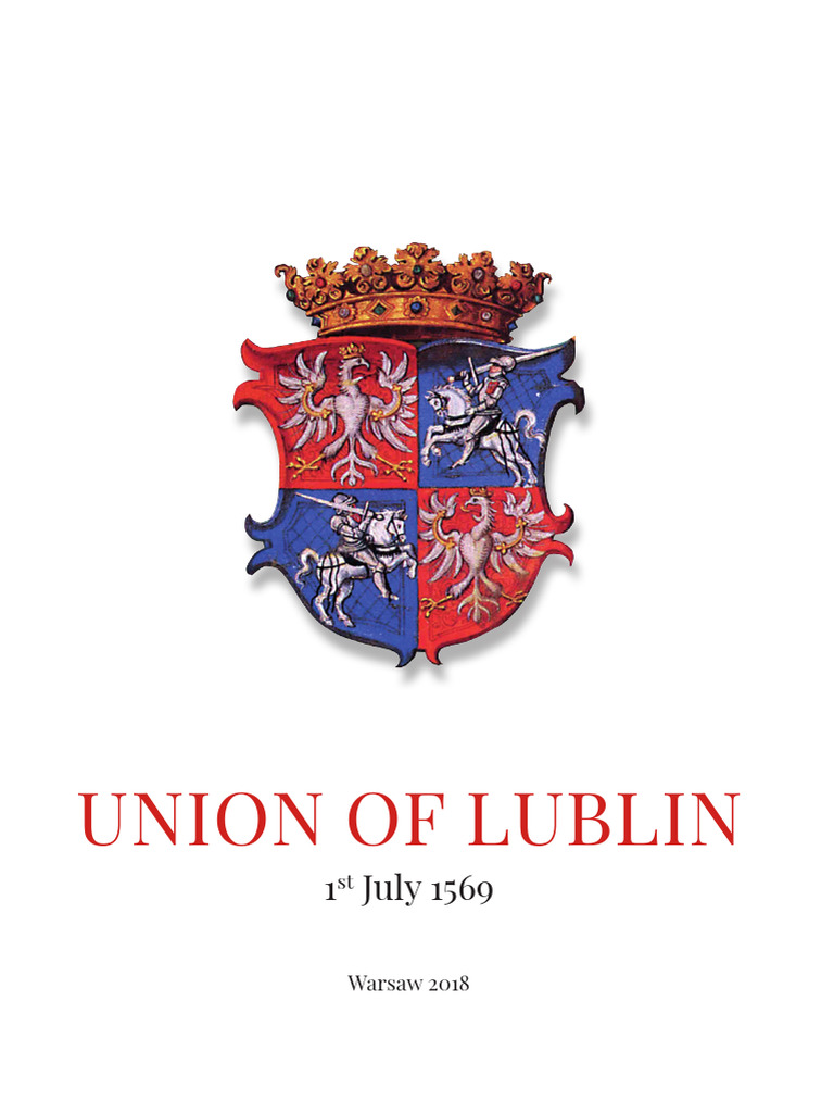 Union of Lublin 1569: Formation of Polish-Lithuanian Commonwealth | PDF ...