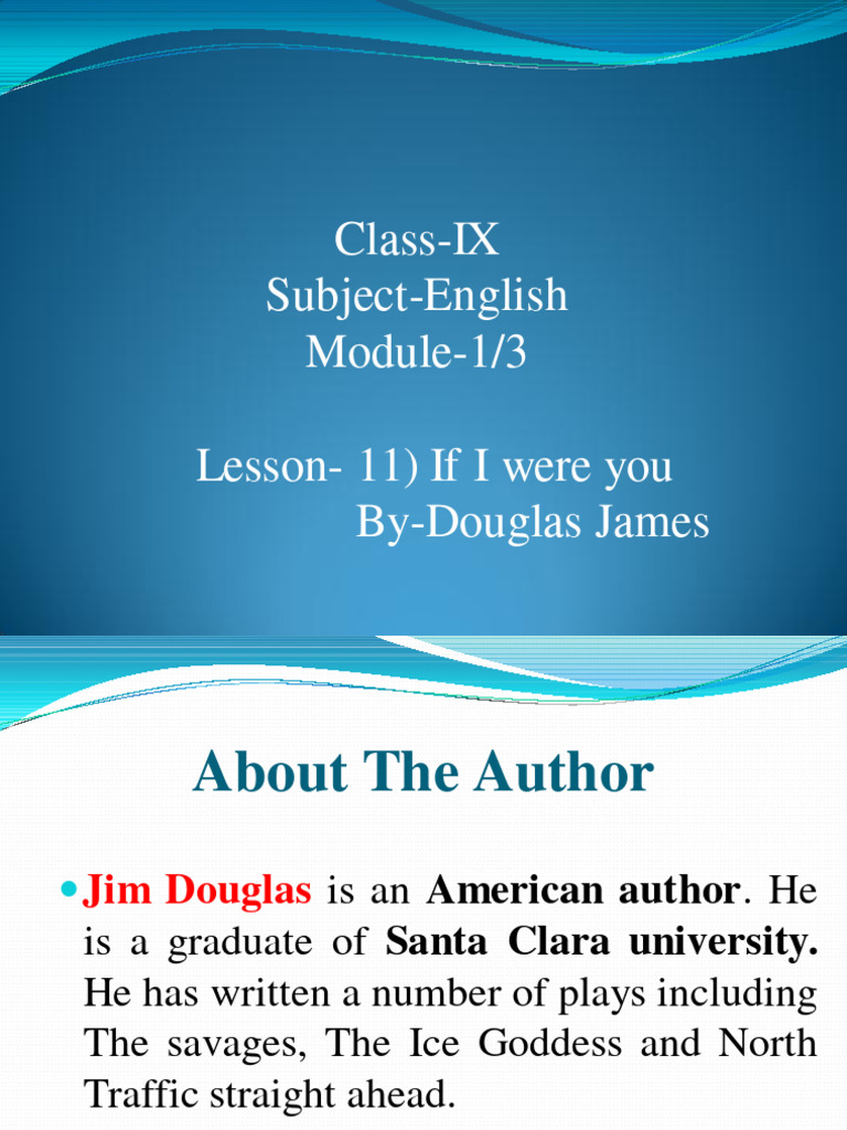 Class IX English, If I Were Module 1, PPT | PDF
