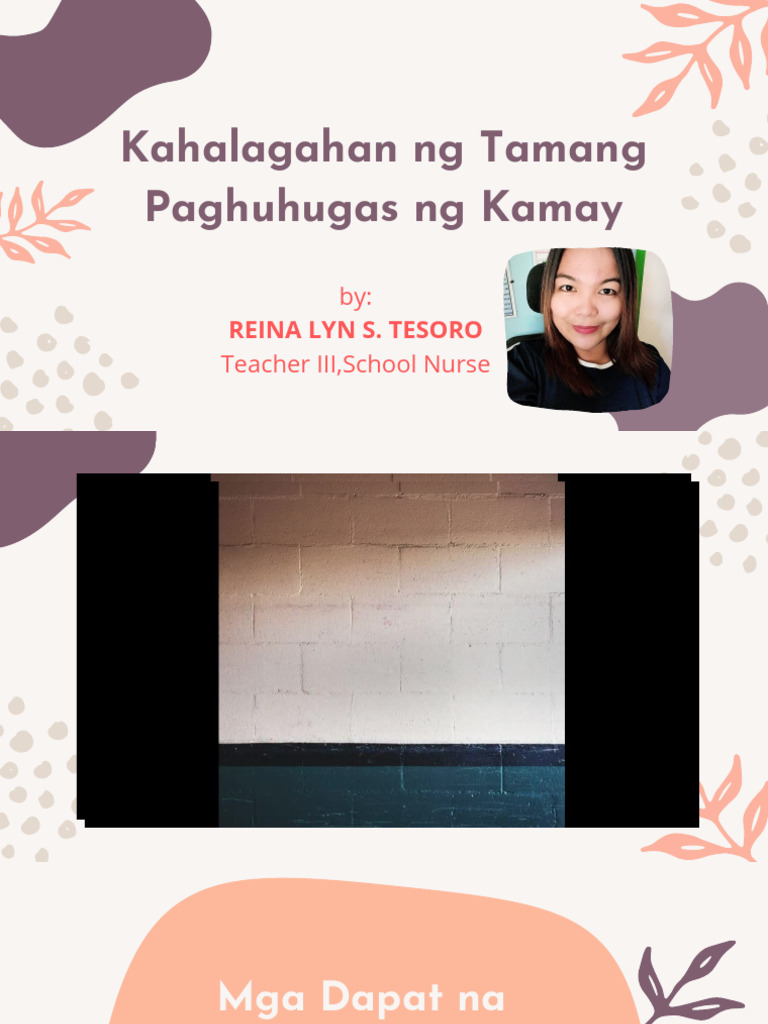 Kahalagahan NG Tamang Paghuhugas NG | PDF Kahalagahan NG Tamang Paghuhugas NG | PDF