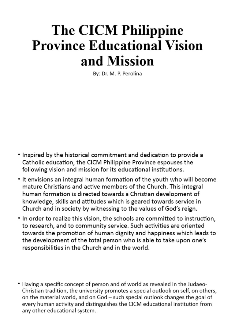 Lecture 1 - The CICM Philippine Province Educational Vision and Mission ...