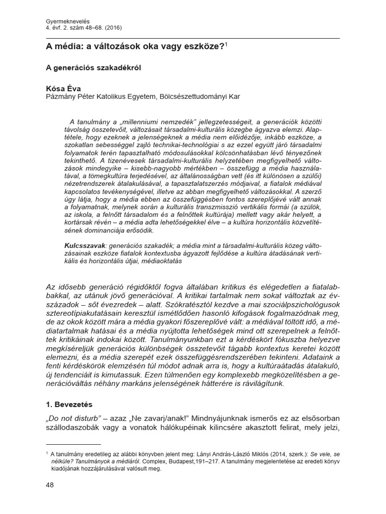 A Média - A Változások Oka Vagy Eszköze - A Generációs Szakadékról ...