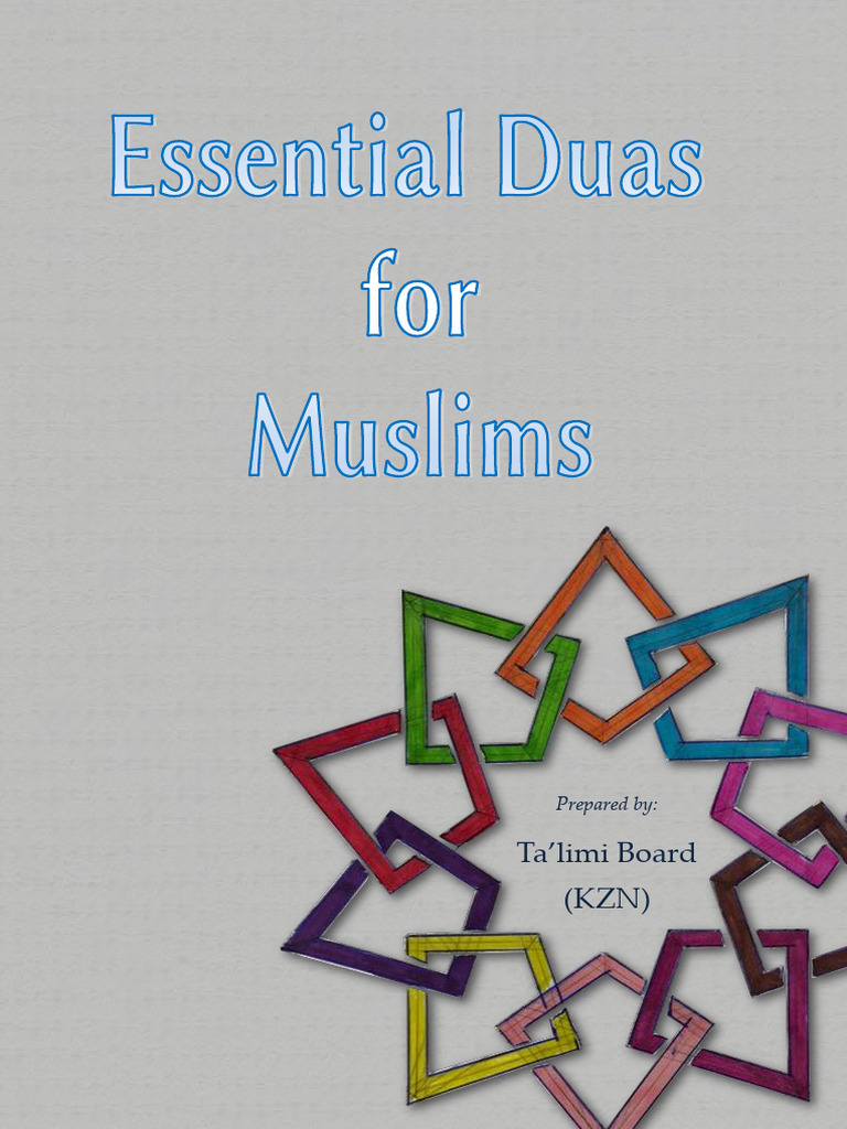 Essential Duas For Muslims GR 1-7 | PDF | Monotheism | Abrahamic Religions