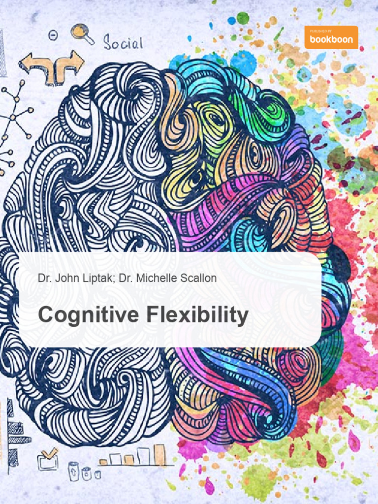 Cognitive Flexibility | PDF | Executive Functions | Thought
