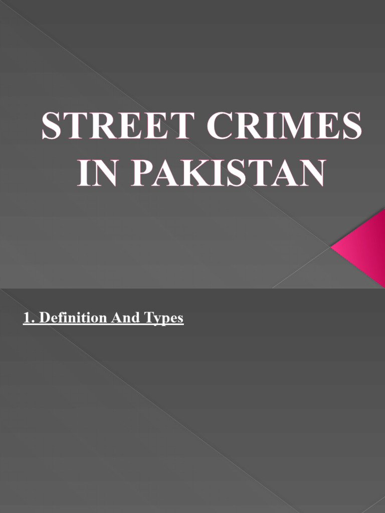 Street Crimes in Pakistan | PDF
